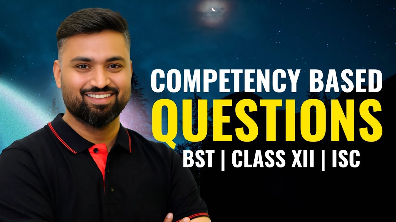 Competency Based Questions | Class-12 | Business Studies | ISC ...