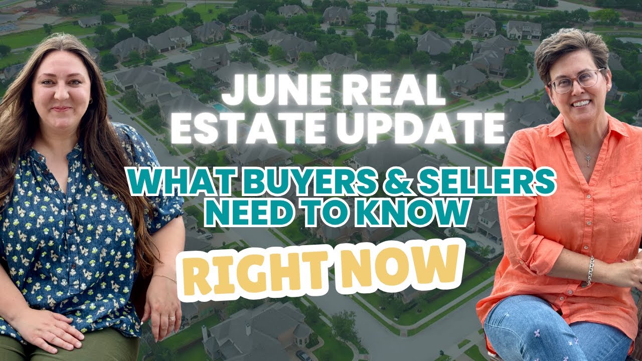 🎯 June Real Estate Update | What Buyers & Sellers Need to Know Right ...