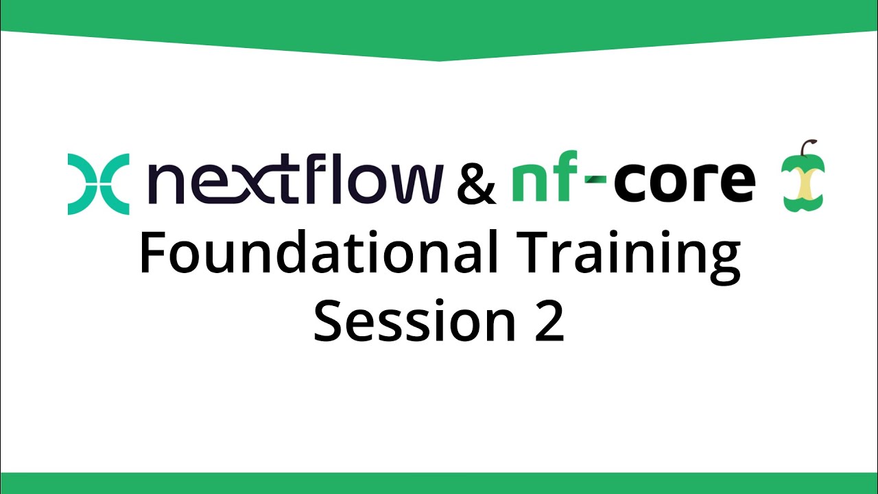 Community Foundational Nextflow Training - Session 2 - YouTube