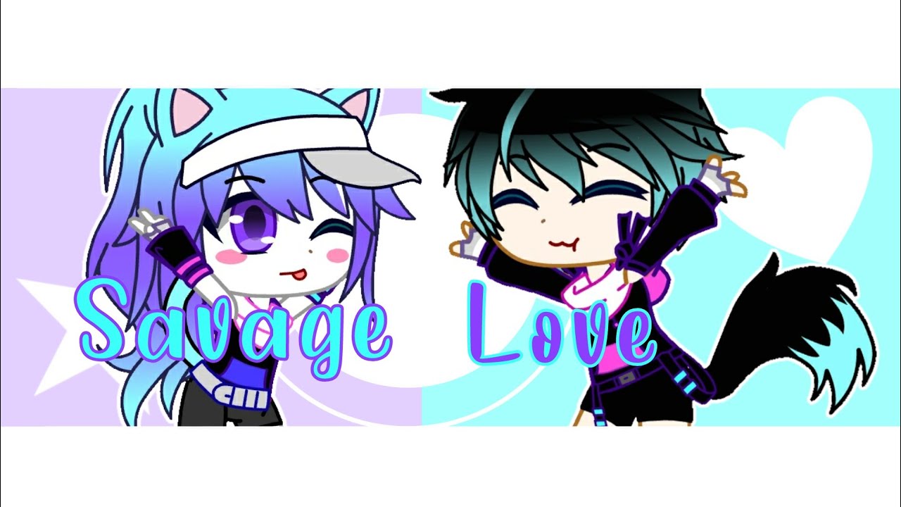 Savege Love || Meme || GC - YouTube