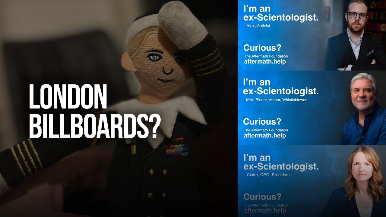 What happened today? Ex-Scientologist billboards on the London ...