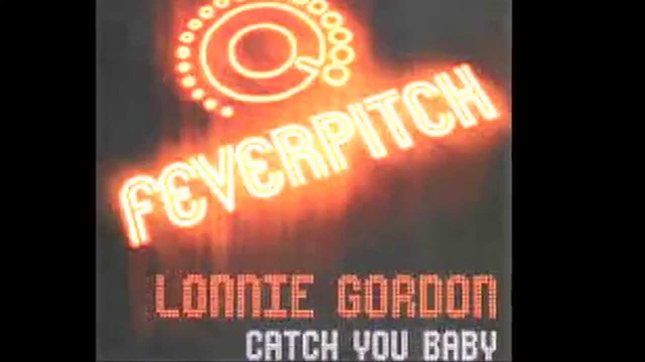 LONNIE GORDON Catch You Baby - YouTube