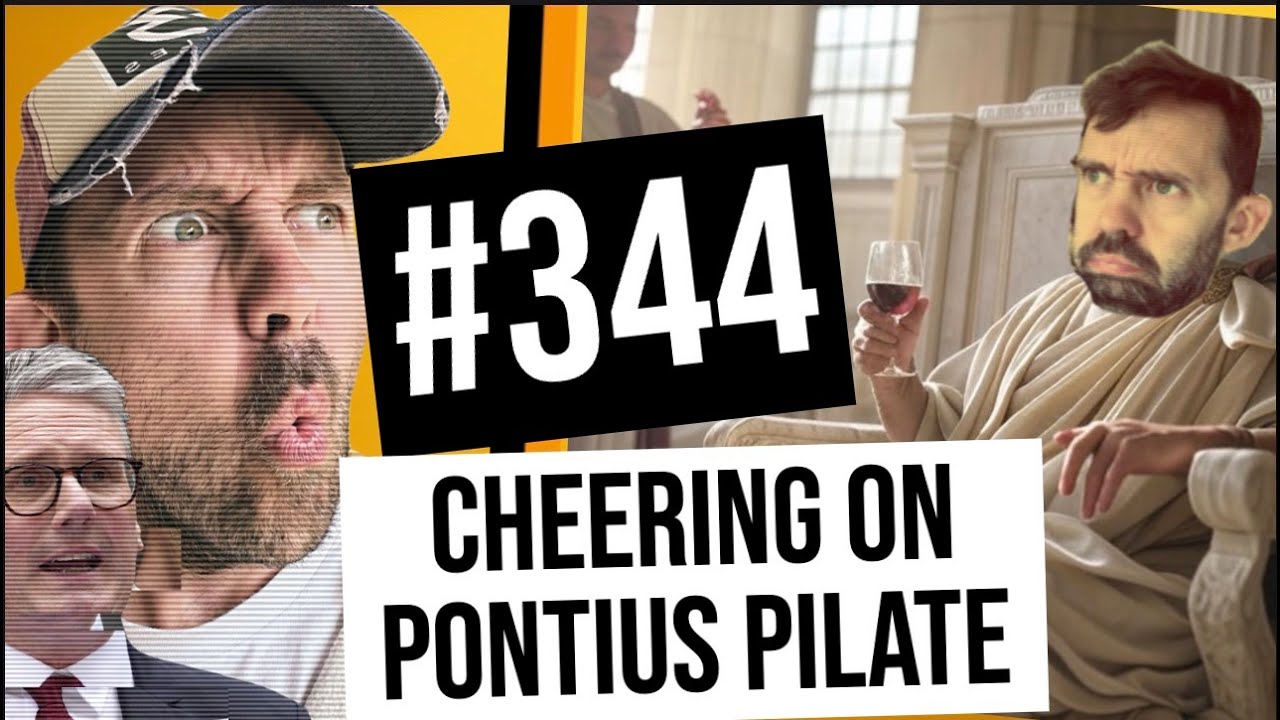 Episode 344 - Cheering On Pontious Pilate - YouTube