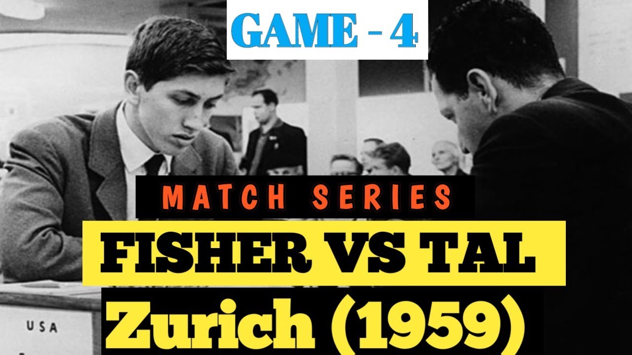 Two Legends Mikhail Tal vs Bobby Fischer| Zurich (1959) Chess Matches ...