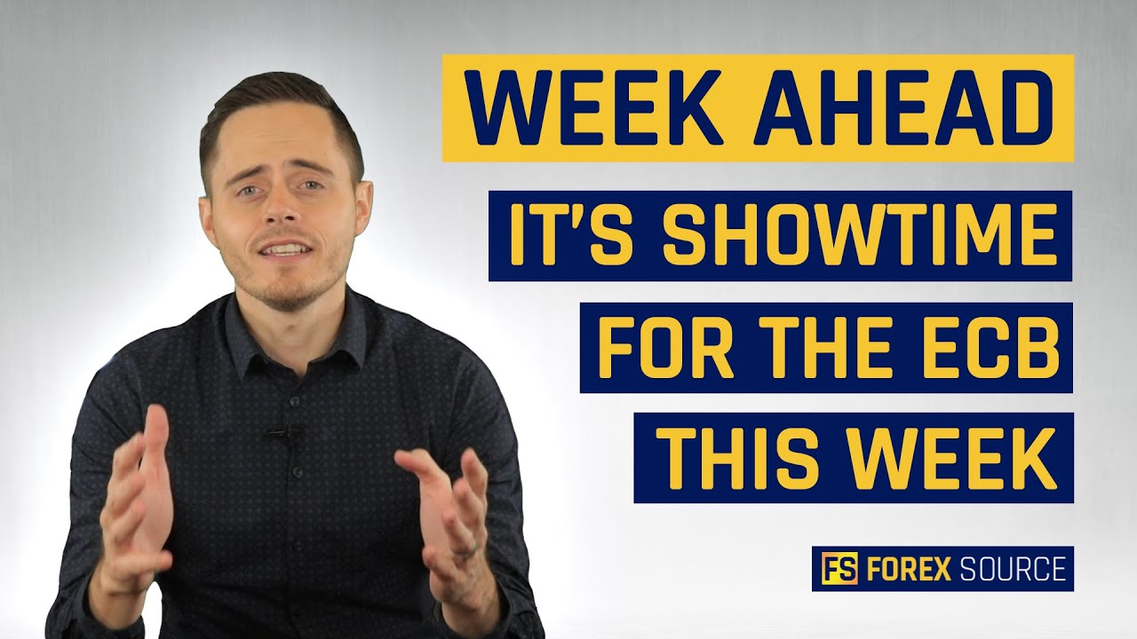 forex-weekly-analysis-it-s-showtime-for-the-ecb-youtube