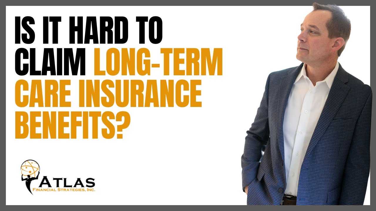 Is It Hard To Claim Long Term Care Insurance Benefits? - YouTube