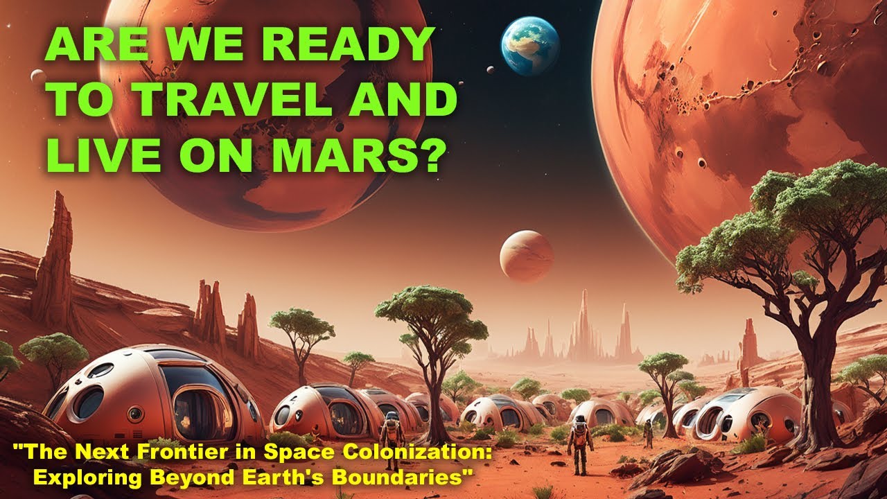 Beyond Earth Exploring the Frontiers of Space Exploration and ...
