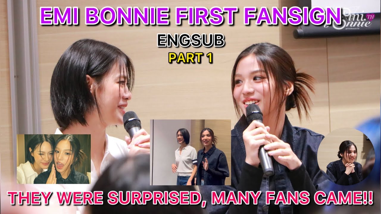 [ENGSUB] EMIBONNIE FIRST FANSIGN | BONNIE LOVES LISTENING TO FANS TALK ...