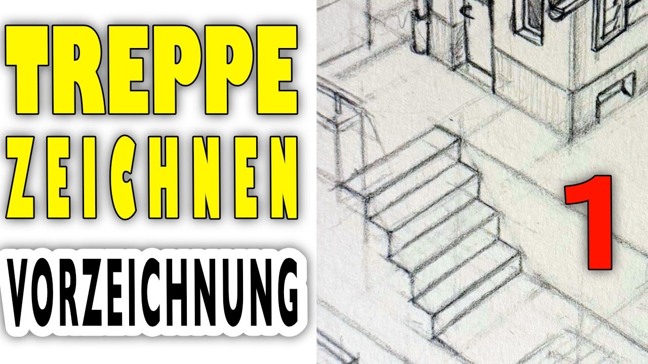 Treppe zeichnen mit Fluchtpunkten | Teil 1 - YouTube