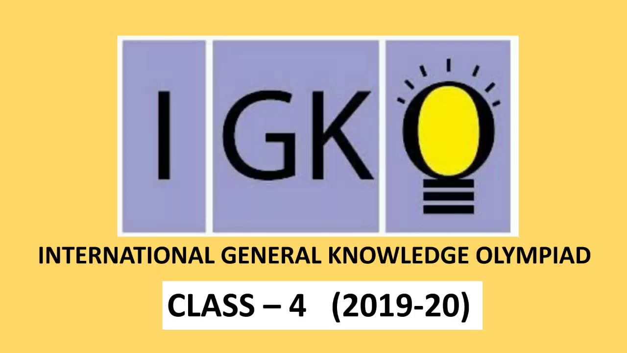 IGKO Class 4 ion Paper 2019 20 With Answers YouTube IGKO Class 4 ion Paper 2019 20 With Answers YouTube