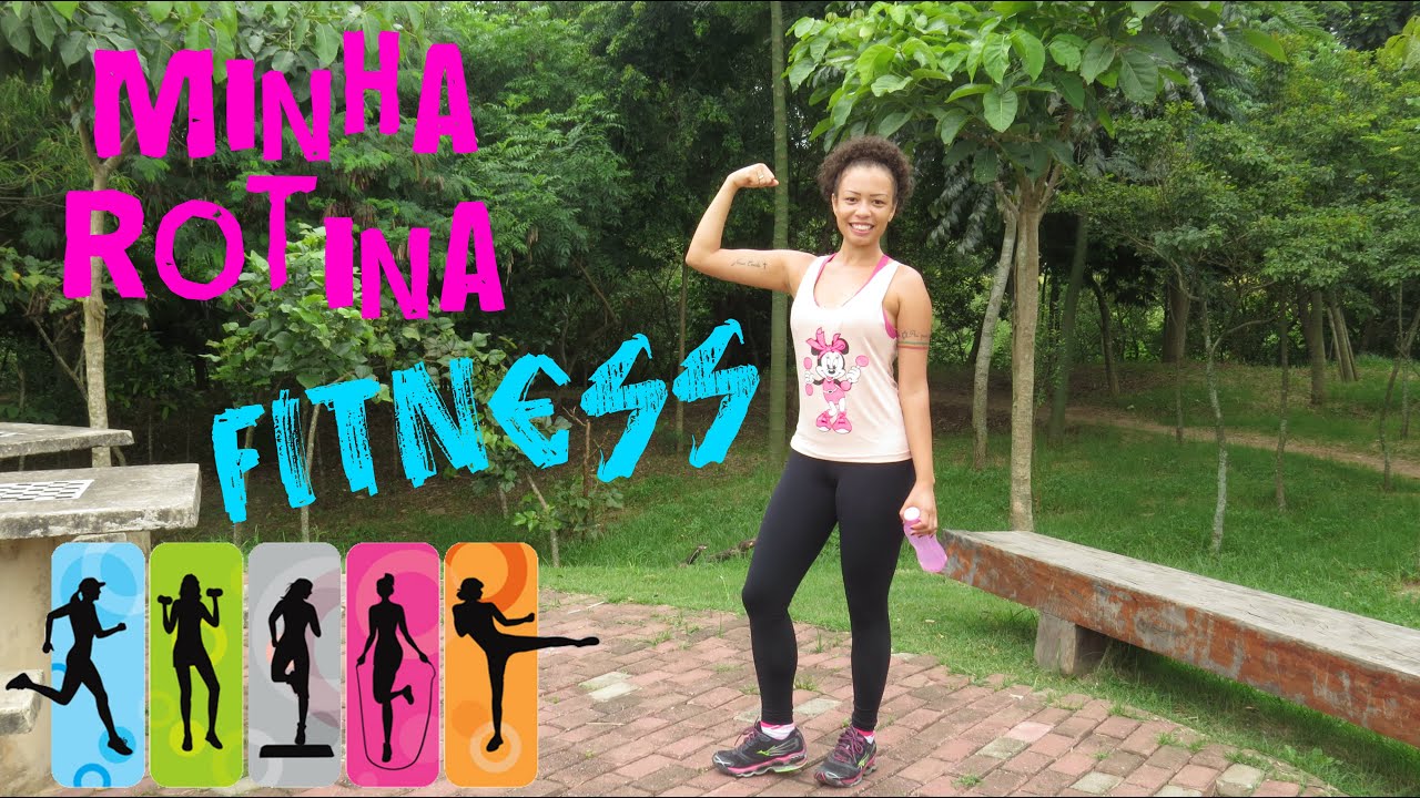 Minha Rotina Fitness - YouTube