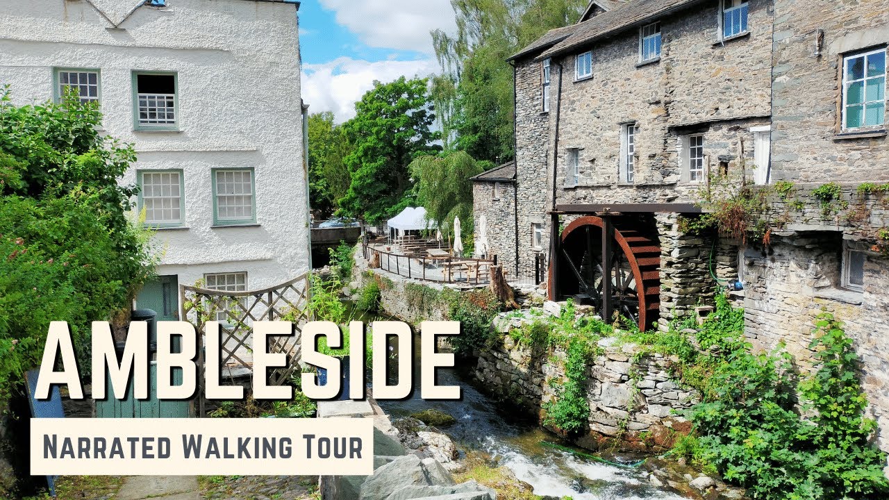 AMBLESIDE | 4K Narrated Walking Tour | Let's Walk 2021 - YouTube