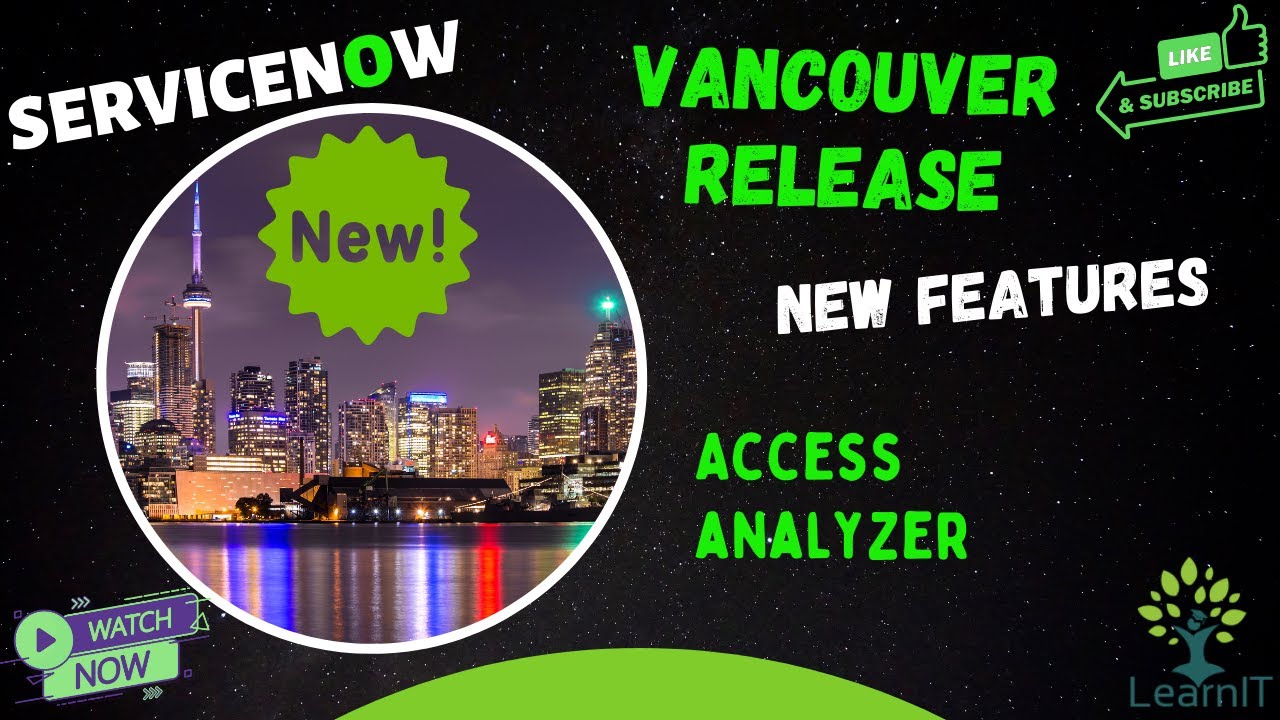 Access Analyzer Vancouver Release New Features ServiceNow access-analyzer-vancouver-release-new-features-servicenow
