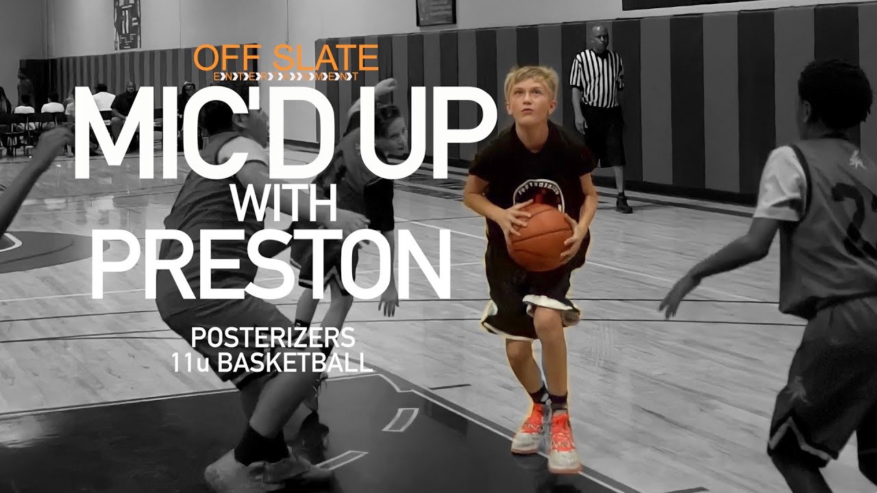 Preston Mic'd up | Posterizers 11u Basketball - YouTube
