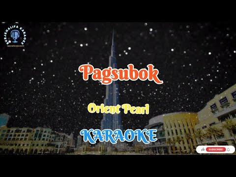 Pagsubok/Orient Pearl/Karaoke - YouTube