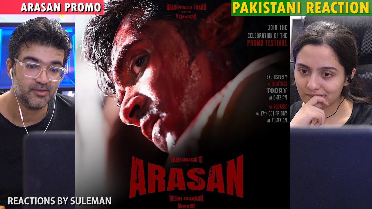 Pakistani Couple Reacts To Arasan Promo | Tamil| Silambarasan TR | Anirudh | Vetri Maaran - YouTube