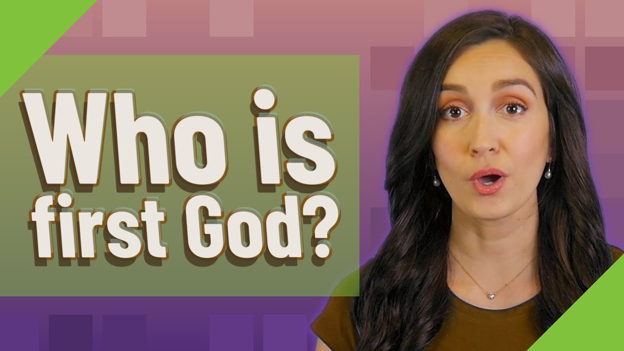 Who is first God? - YouTube