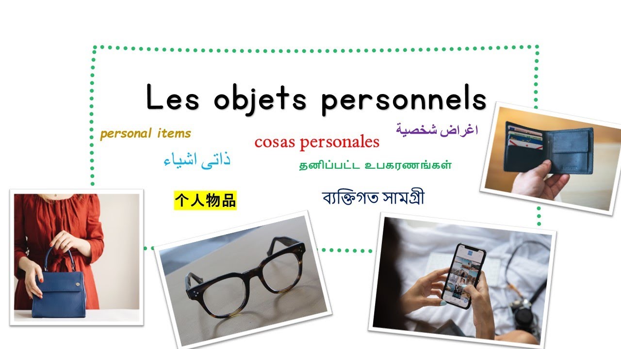 Les objets personnels - YouTube