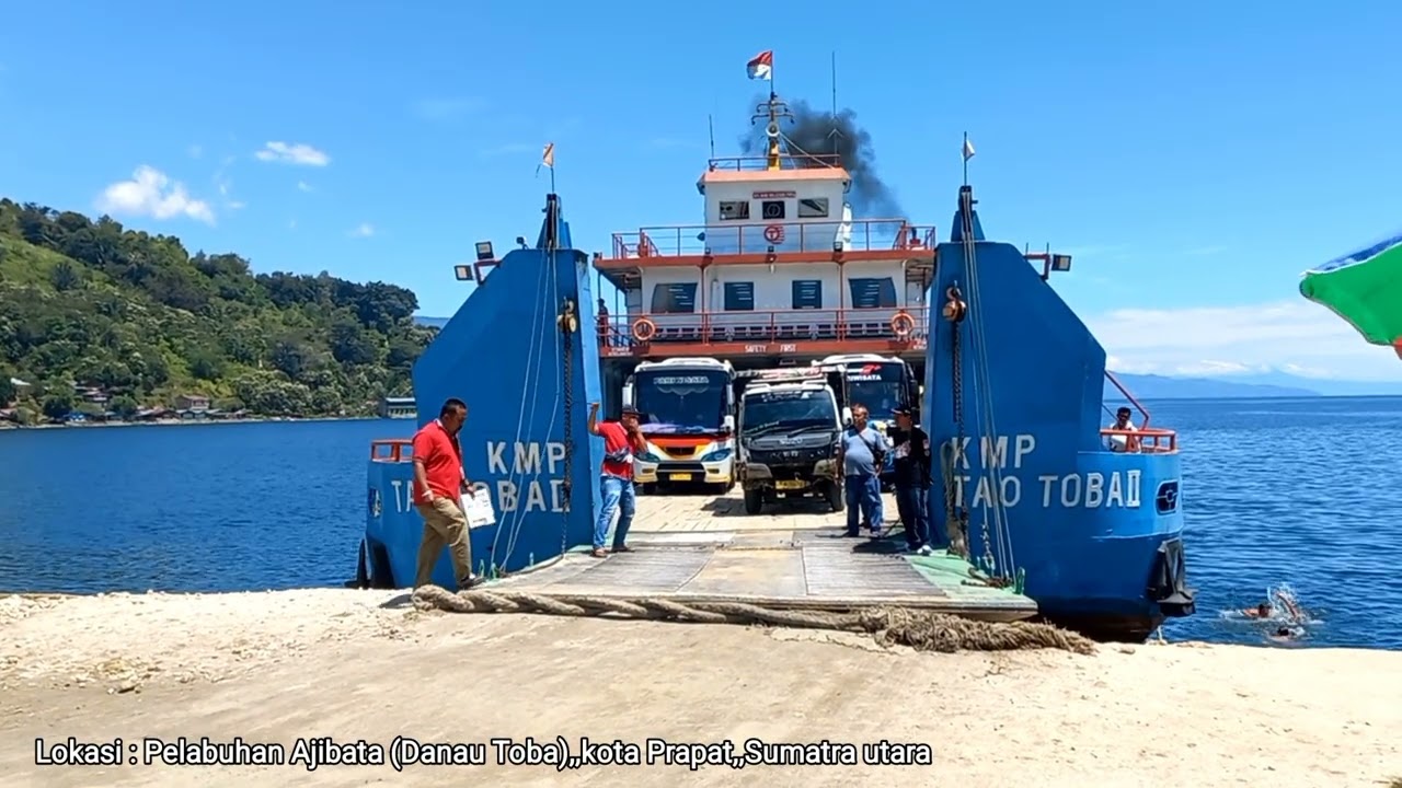 KMP TAO TOBA II - Pelabuhan Ajibata Kota Prapat - YouTube