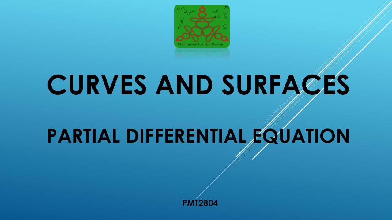 curves and surfaces | Partial Differential Equations | MSc Mathematics ...