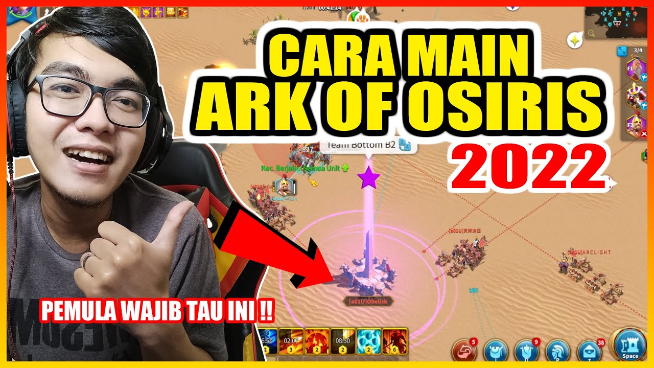 TUTORIAL PEMULA ARK OF OSIRIS 2022 !! RISE OF KINGDOMS INDONESIA ...