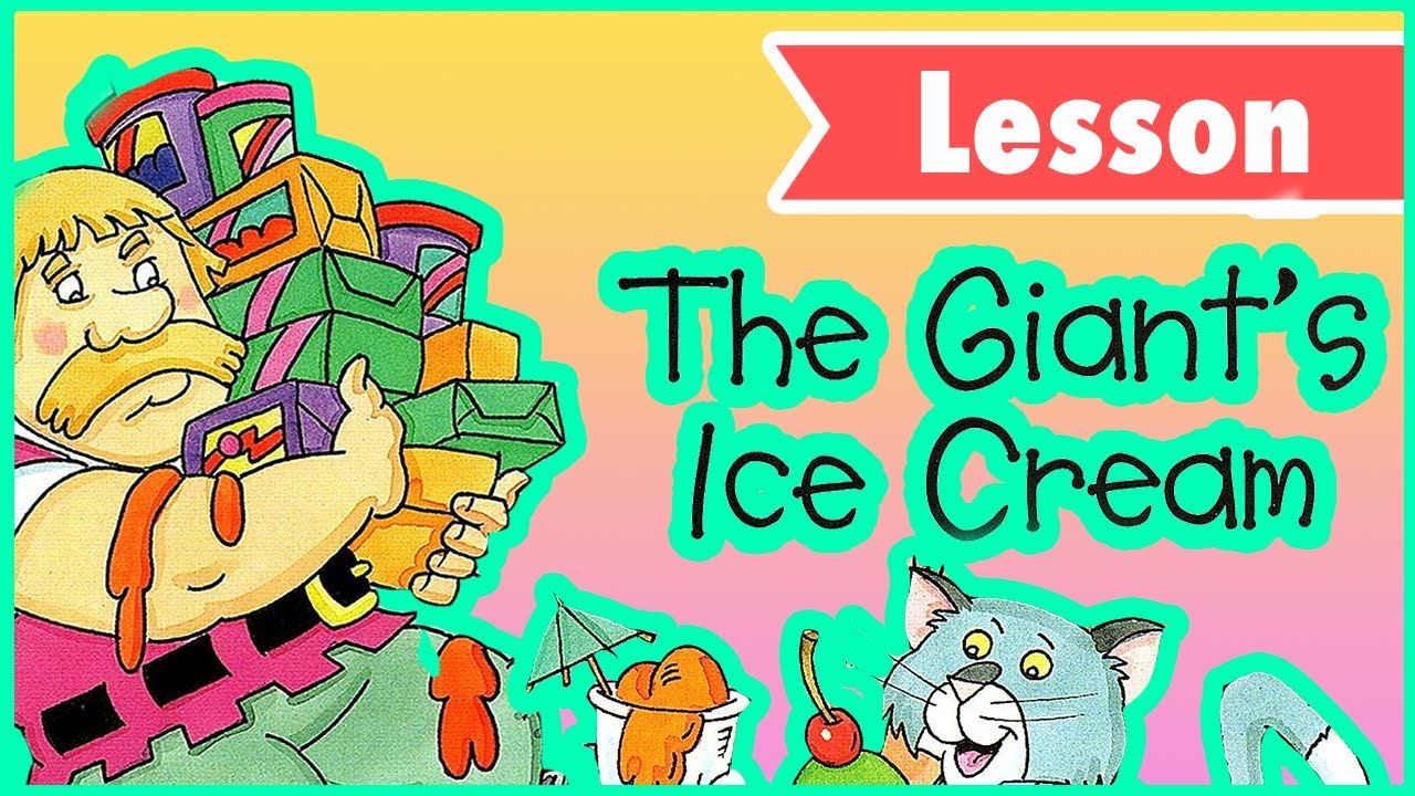 EFL lesson on THE GIANT'S ICE CREAM Storybook - YouTube