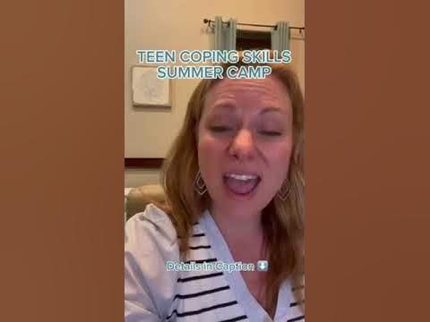 Teen Coping Skills Summer Camp - YouTube