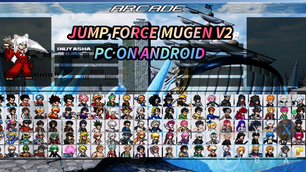 JUMP FORCE MUGEN V2 PC DI ANDROID | [EXAGEAR DOWNLOAD] - YouTube