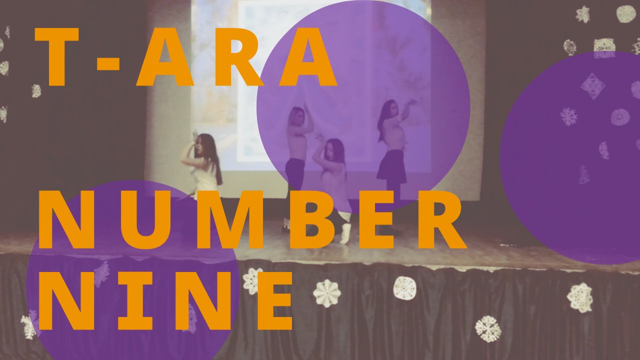 T-ARA ♔ Number 9 » dance cover - YouTube
