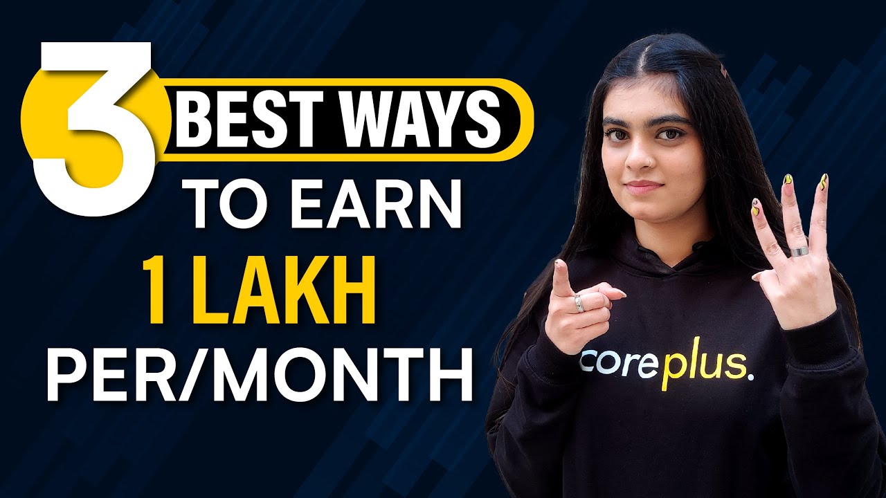 3 Best Ways To Earn 1 Lakh Rupees In One Month Digitally Scoreplus 3-best-ways-to-earn-1-lakh-rupees-in-one-month-digitally-scoreplus