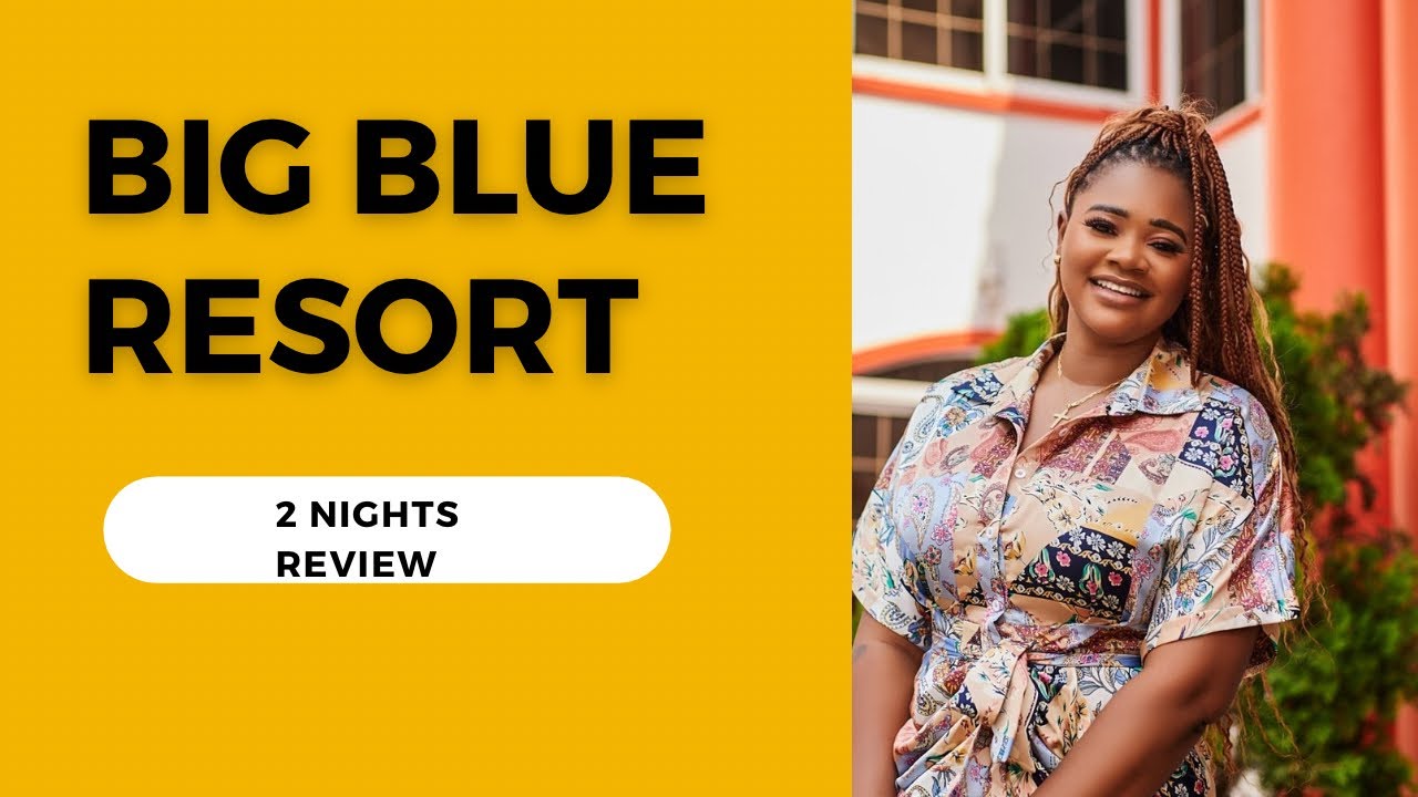 GHS 11,700.00 Two (2 ) Nights Staycation:Big Blue Resort # ...