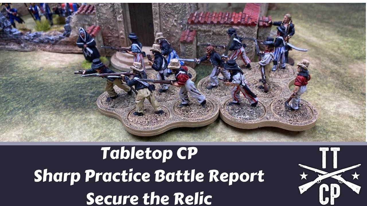 Tabletop CP: Sharp Practice Battle Report- Secure the Relic - YouTube