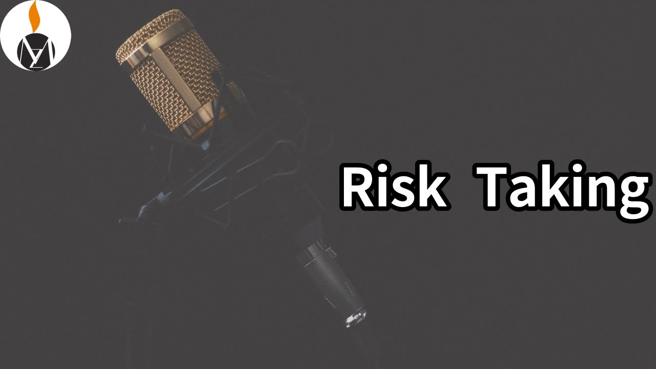 risk-taking-youtube