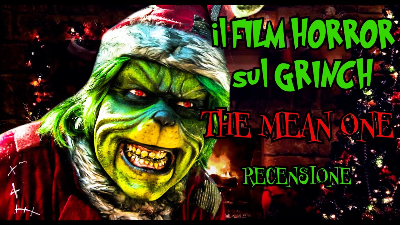 Il Film HORROR sul GRINCH - YouTube