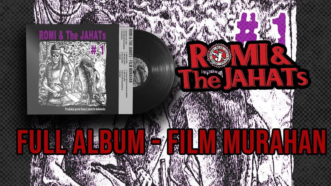 ROMI & The JAHATs - FULL ALBUM #1 FILM MURAHAN - YouTube