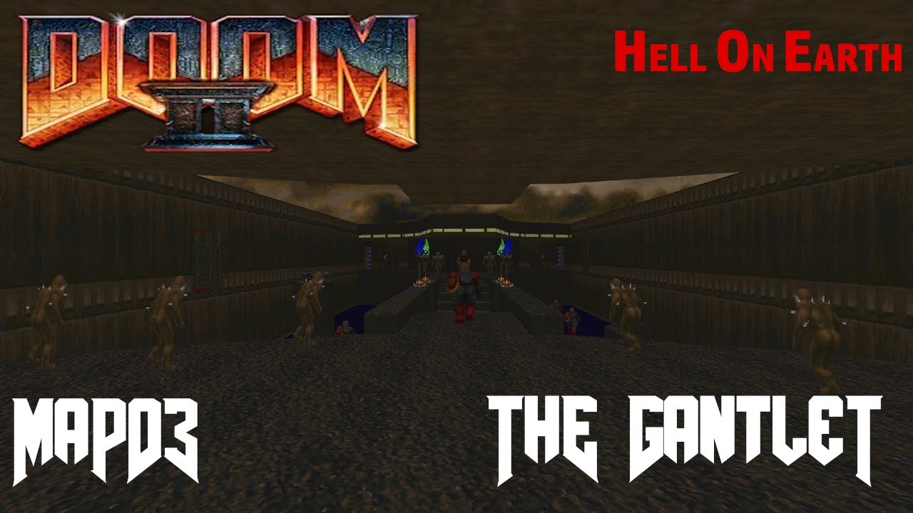 DOOM 2 - Map 03: The Gantlet - YouTube