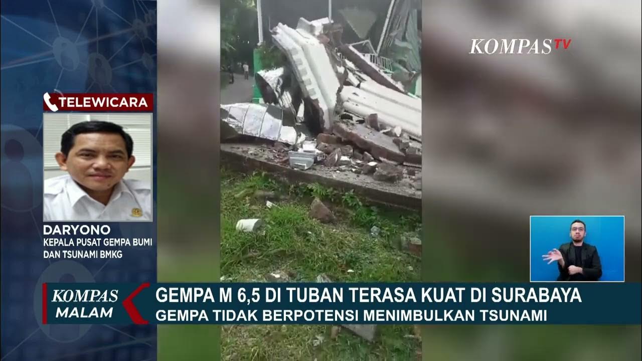 BMKG Angkat Bicara Terkait Gempa M 6,5 Guncang Tuban Jatim - YouTube