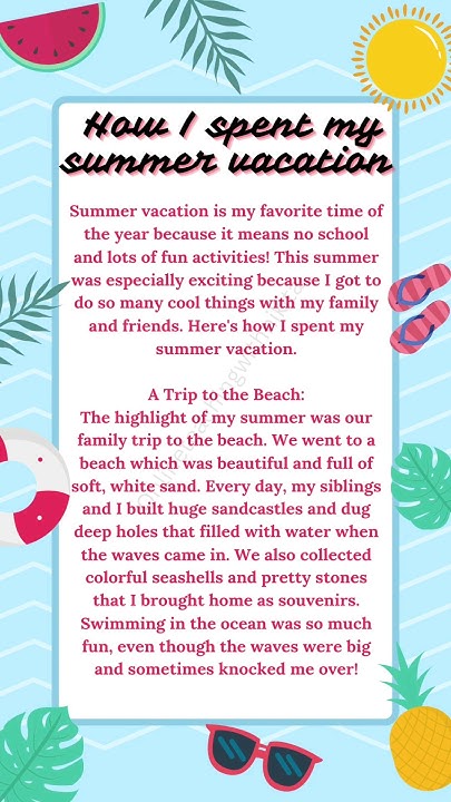 Essay on How I Spent my Summer Vacation| How I Spent my Summer Vacation ...