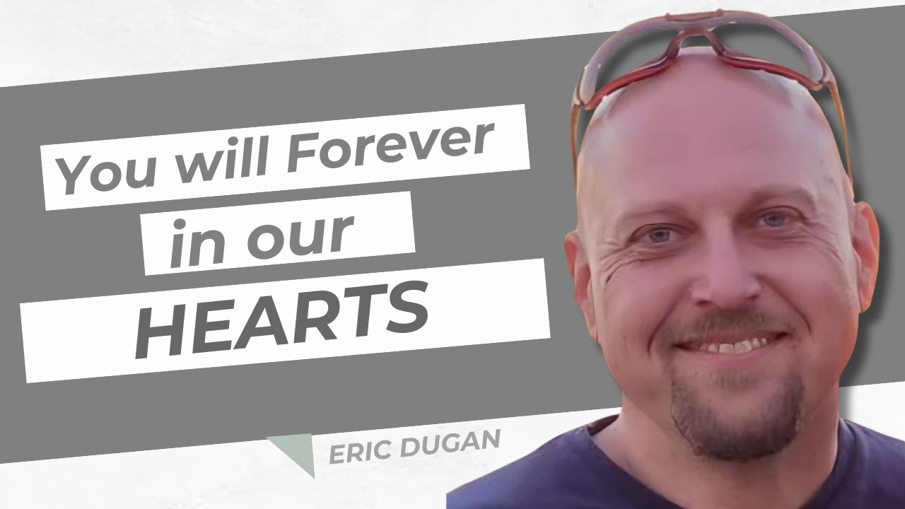 Eric Dugan Memorial Video - YouTube