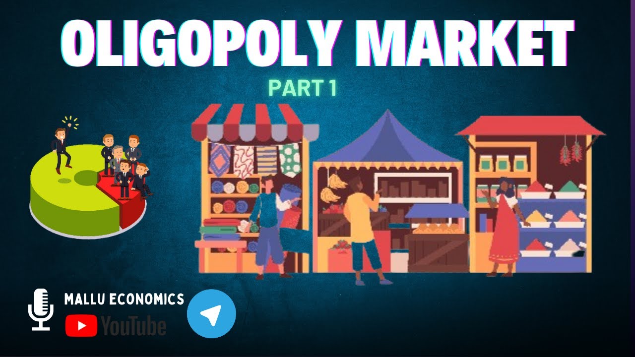 Oligopoly Market Explained in Malayalam | Statistical Assistant Part 6 ...