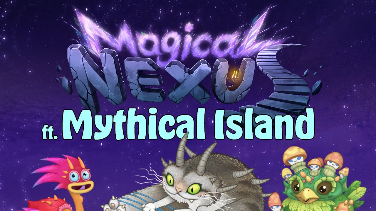 (MSM) Magical Nexus ft. Mythical Island - YouTube
