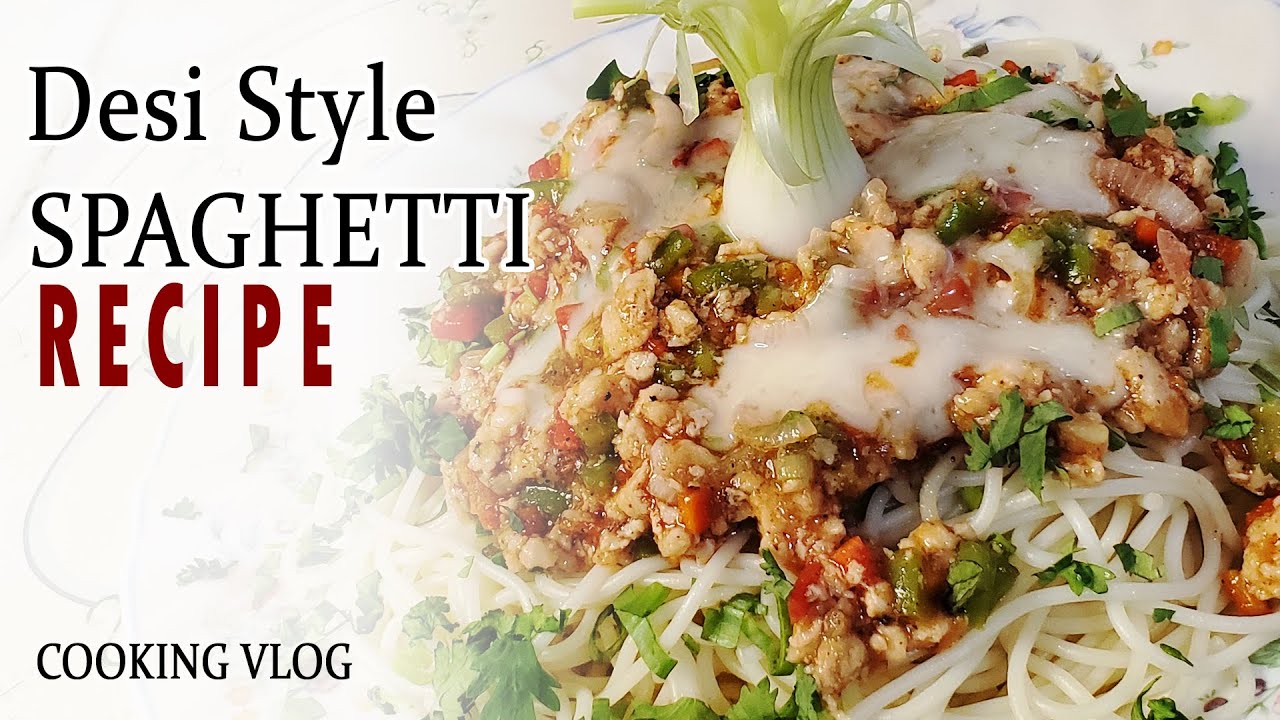 Desi Style Spaghetti | Easy Chicken Spaghetti Recipe 🍝 | Sam's World ...