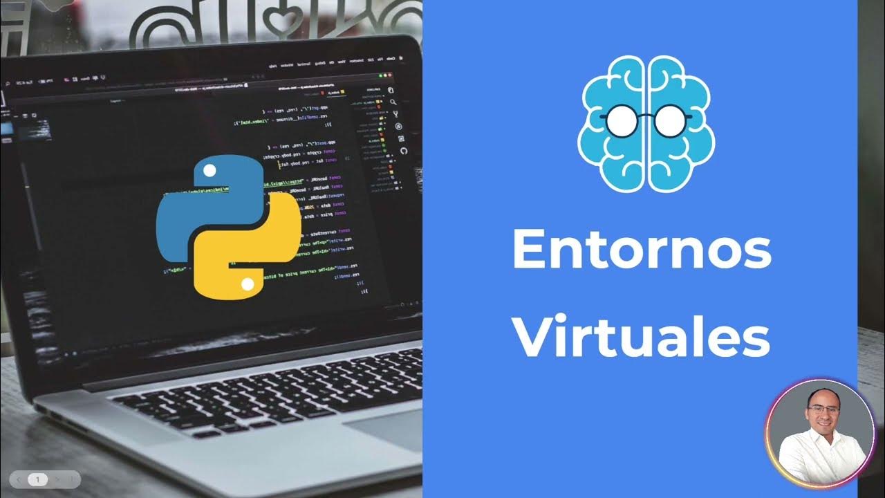 Entornos Virtuales en Python: Concepto, Uso de venv, virtualenv 🐍 Paso a Paso - YouTube