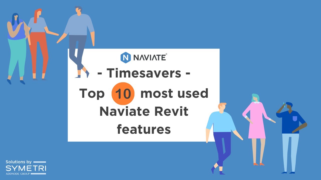 Naviate for Revit - Top 10 features for architects with Naviate ...