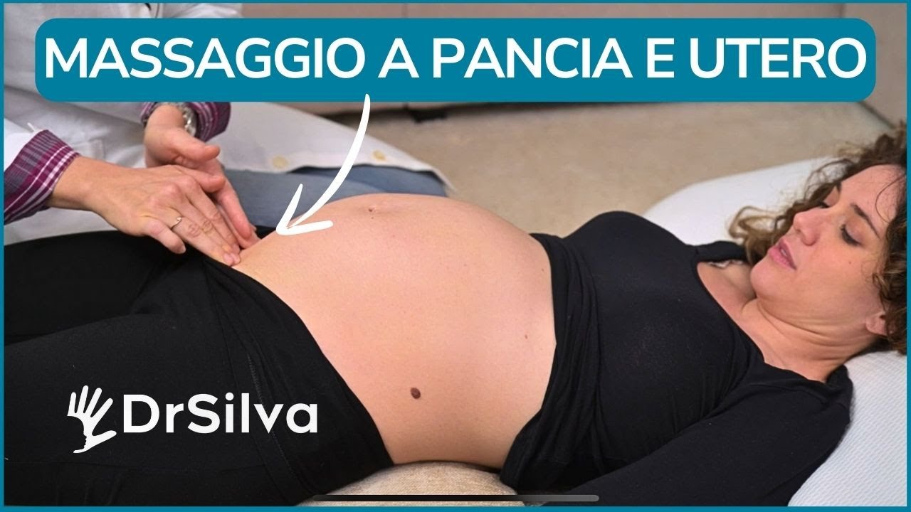 Massaggio della Pancia e dell'Utero in Gravidanza | Dr-Silva.com - YouTube