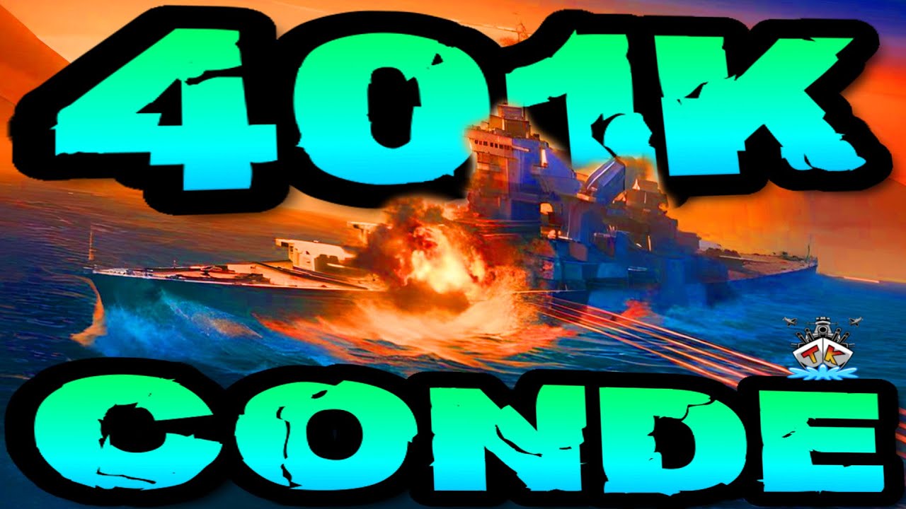 Conde drückt 401K DMG *TK1* im "400K Club" ⚓️ in World of Warships 🚢 - YouTube