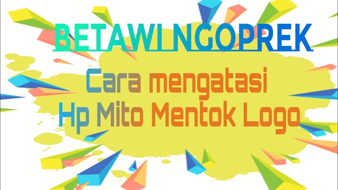 Mito A66 Mentok Logo, Berhasil Tanpa PC - YouTube