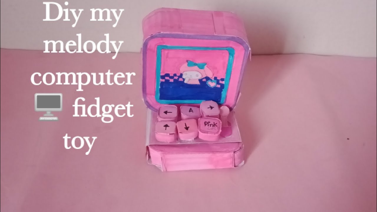 Diy my melody computer 💻 fidget toy part 1 - YouTube