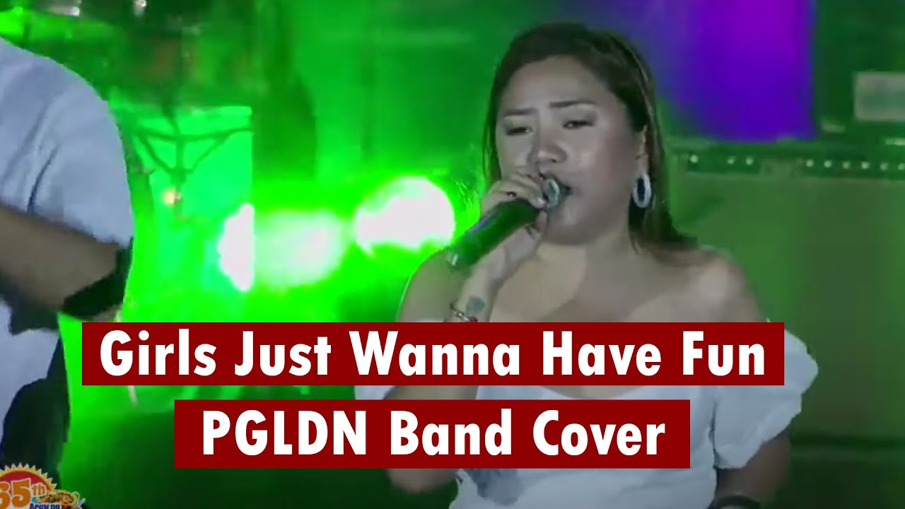 𝐆𝐢𝐫𝐥𝐬 𝐉𝐮𝐬𝐭 𝐖𝐚𝐧𝐧𝐚 𝐇𝐚𝐯𝐞 𝐅𝐮𝐧 - 𝐏𝐆𝐋𝐃𝐍 𝐁𝐚𝐧𝐝 𝐂𝐨𝐯𝐞𝐫 | 𝟔𝟓𝐭𝐡 𝐀𝐫𝐚𝐰 𝐧𝐠 𝐋𝐚𝐧𝐚𝐨 𝐝𝐞𝐥 ...