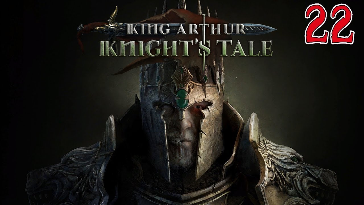 Sir Leodegrance and the Maggots; Let's Play King Arthur: Knight's Tale ...